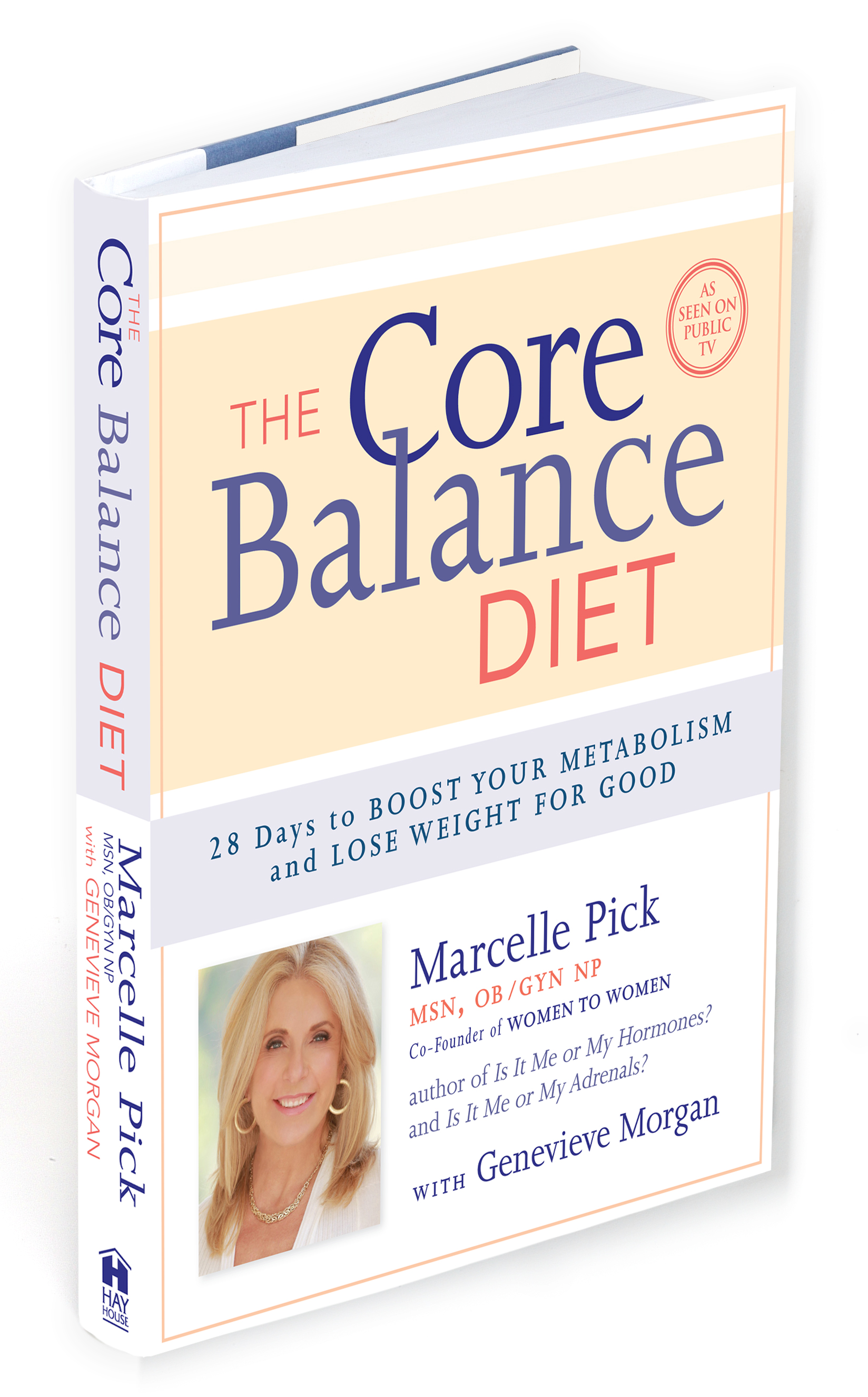 The Core Balance Diet - Marcelle Pick, OB/GYN NP